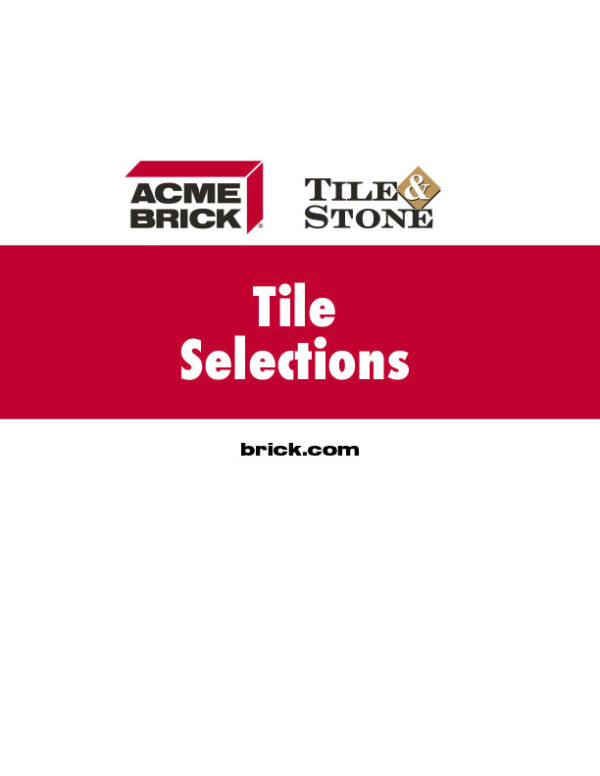 2025 Tile Look Book - Acme Brick